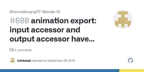 Animation Export Input Accessor And Output Accessor Have Different Count Values Issue