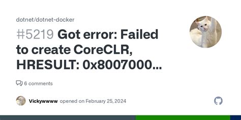 Got Error Failed To Create CoreCLR HRESULT 0x80070008 When Use NET