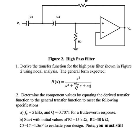 Solved R1 15 KÎ© R2 30 KÎ© C3 C4 15 Nf Figure 2 High Pass