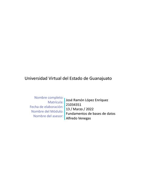 Fundamentos De Bases De Datos R Universidad Virtual Del Estado De Guanajuato Nombre Completo