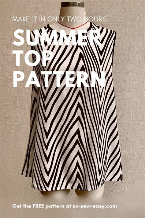 Summer Top Pattern An Easy Two Hour Project Named Tina So Sew Easy