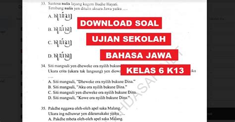 Soal Ujian Sekolah Mata Pelajaran Bahasa Jawa Kelas 6 K 13