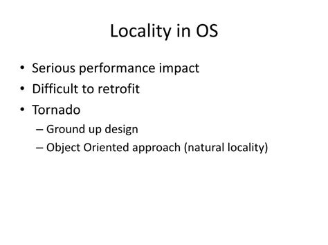 Ppt Tornado Maximizing Locality And Concurrency In A Shared Memory Multiprocessor Operating