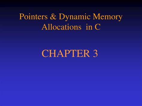 Ppt Pointers And Dynamic Memory Allocations In C Powerpoint