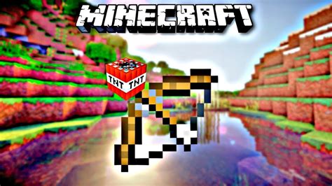 How To Make Exploding Bow In Minecraft Minecraft Java Edition Youtube