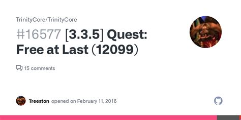 335 Quest Free At Last 12099 · Issue 16577 · Trinitycore