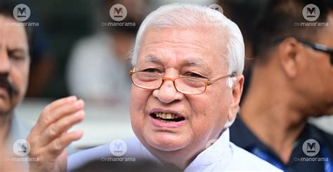 Governor Khan Bids Farewell Says Kerala Hold A Special Place In Heart