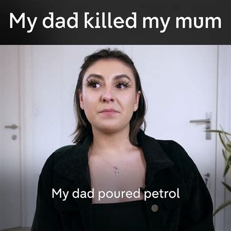 Dad Killed Mum When He Set Our House On Fire Extreme Families Fire