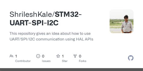 GitHub ShrileshKale STM UART SPI I C This Repository Gives An Idea About How To Use UART
