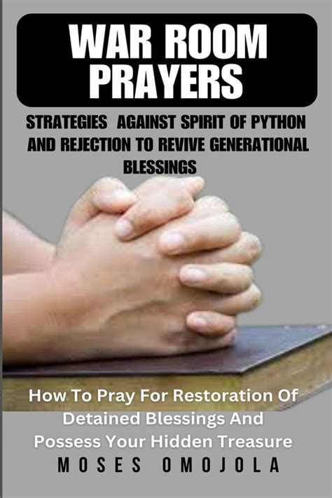 Prayer War Room Prayers Strategies Against Spirit Of Python And