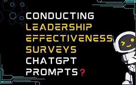 Conducting Leadership Effectiveness Surveys Chatgpt Prompts Pro Ai Prompt