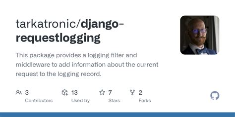 Github Tarkatronicdjango Requestlogging This Package Provides A