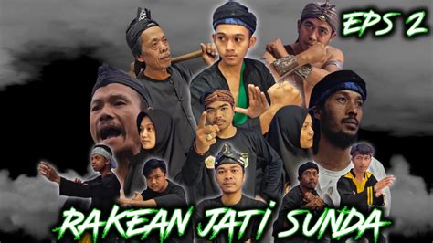 FILM RAKEAN JATI SUNDA EPISODE 2 YouTube