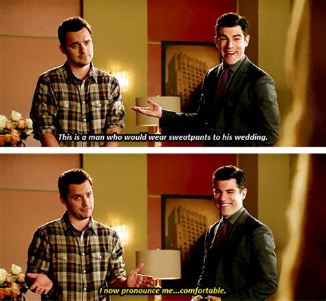 New Girl Schmidt Quotes