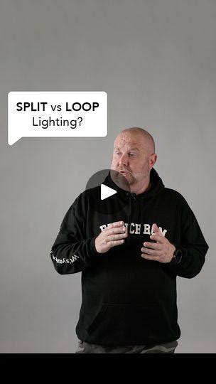 Split Vs Loop Lighting Whats The Difference Between Split And Loop Lighting Simon Burfoot