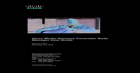 Cisco Media Gateway Controller Node Manager User Guide€¦ · Cisco Media