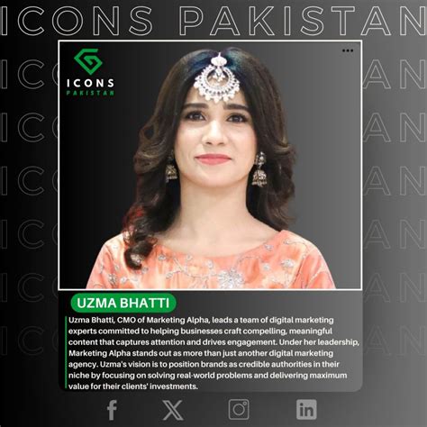 Icons Pakistan On Linkedin Meet Uzma Bhatti Chief Marketing Officer