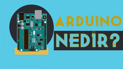 Arduino Nedir Nasıl Programlanır Webtekno