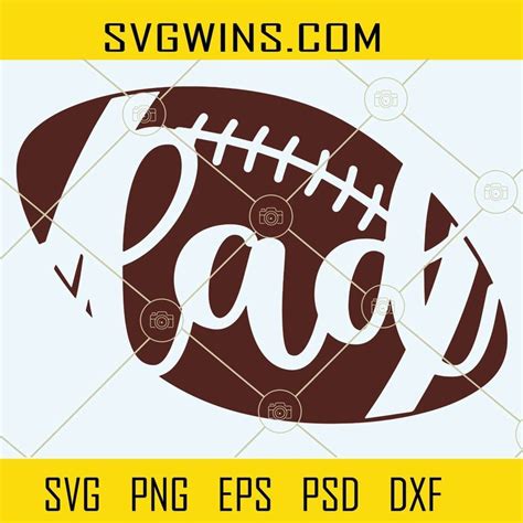 Football Dad Svg Football Father Svg Football Png Football Dad Shirt