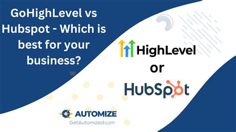 GoHighLevel Vs Hubspot Automize
