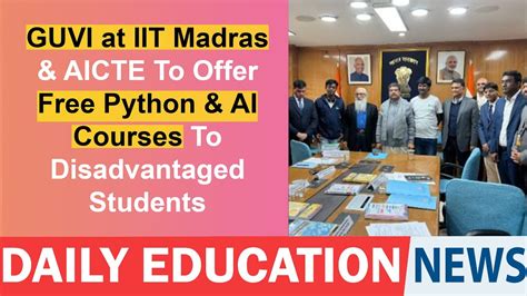 guvi at iit madras and aicte to offer free python and ai courses to