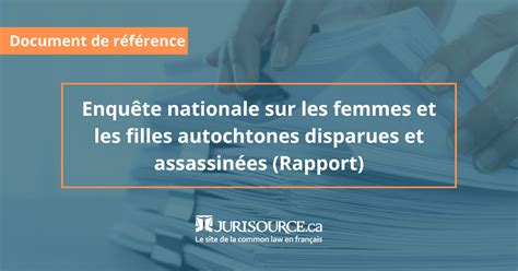 Femmes Autochtones Disparues Et Assassinées Rapport Complet