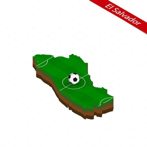 Isometrische Kaart Van El Salvador Met Voetbalveld Voetbalbal In Het Midden Van Het Voetbalveld