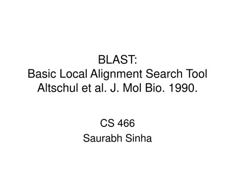 Ppt Blast Basic Local Alignment Search Tool Altschul Et Al J Mol