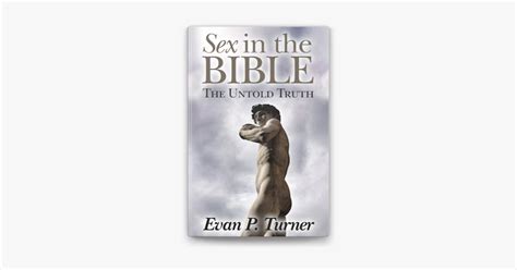 ‎sex In The Bible The Untold Truth By Evan P Turner On Apple Books