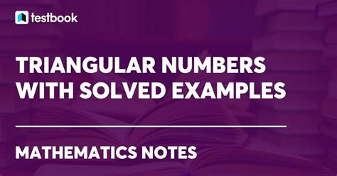 Triangular Numbers Learn Definition Uses Lists Representation