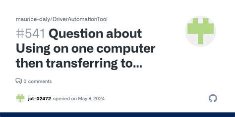 Question About Using On One Computer Then Transferring To Another · Issue 541 · Maurice Daly