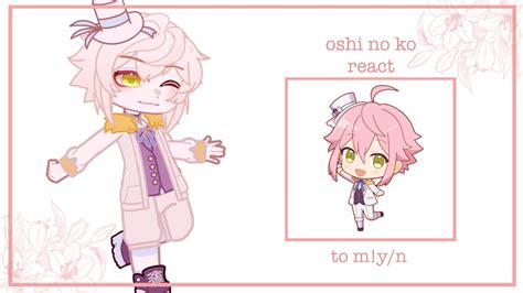 Oshi No Ko React To M Y N As Tori Himemiya 1 1 Gcrv