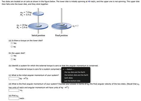 Two Disks Are Located On An Axle As Shown In The Figure Below The