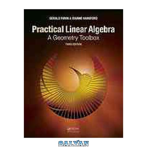 دانلود کتاب Practical Linear Algebra A Geometry Toolbox بلیان