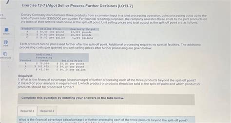 Solved Exercise 13 7 Algo Sell Or Process Further Chegg