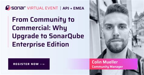 Webinar From Community To Commercial Why Upgrade To Sonarqube