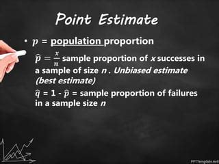 Point Estimate For A Population Proportion P PPTX