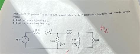 Solved Problem 3 25 ﻿points The Switch In The Circuit