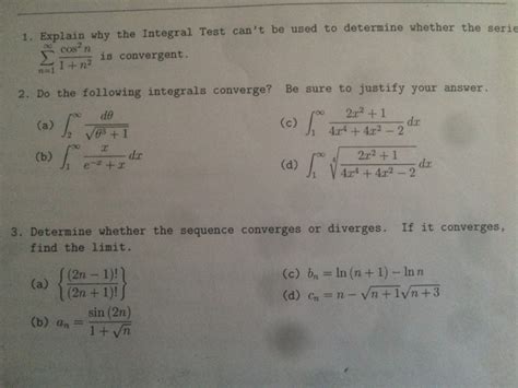 Solved Explain Why The Integral Test Can T Be Used To Chegg Com