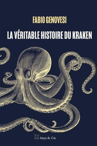 La véritable histoire du kraken Fabio Genovesi Livres Furet du Nord