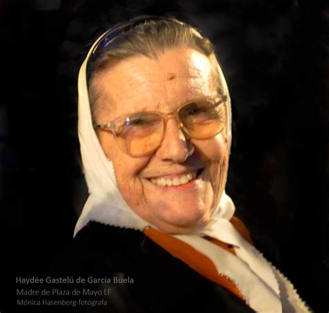 Murió Haydée Gastelú Una De Las Fundadoras De Madres De Plaza De Mayo