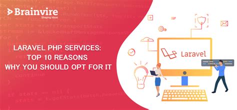 laravel php services top ten reasons to choose php services