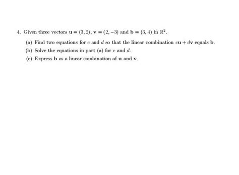 solved 4 given three vectors u 3 2 v 2 −3 and b 3 4