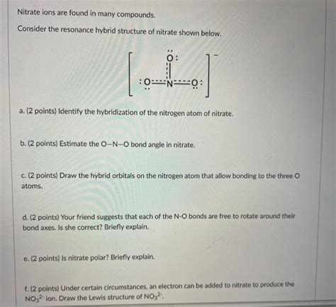 Solved Nitrate Ions Are Found In Many Compounds Consider