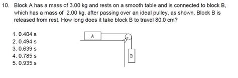 solved block a has a mass of 3 00 kg and rests on a smooth