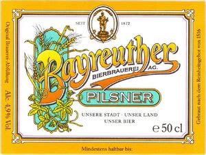 Drink Label: Bayreuther Pilsner (Bayreuther Bierbrauerei AG, Germany ...