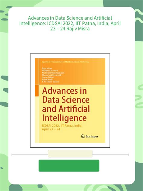 Advances In Data Science And Artificial Intelligence Icdsai 2022 Iit Patna India April 23