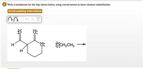 SOLVED: Write a mechanism for the step shown below; using curved arrows ...