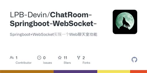 GitHub LPB Devin ChatRoom Springboot WebSocket Springboot WebSocket