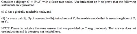 Solved Consider A Digraph G V E With At Least Two Nodes Chegg